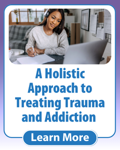 A Holistic Approach to Treating Trauma and Addiction & Other Mental ...